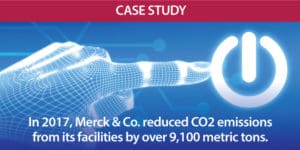 Case study: How Merck & Co. improves energy use at its facilities ...