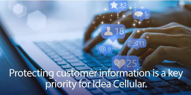 Case study: How Idea Cellular promotes customer data security and ...