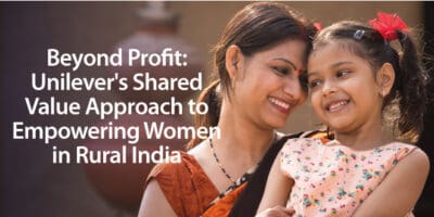 Unilever's Sustainable Success: Empowering Women and Achieving Business ...