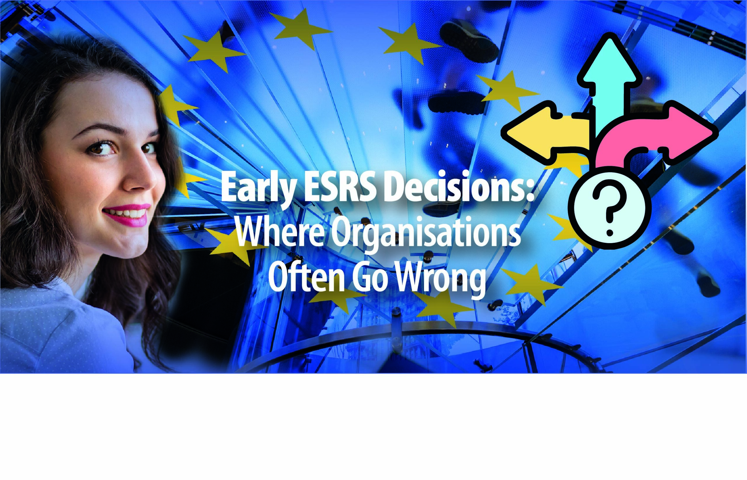 ESRS Reporting: Why Most Organisations Get It Wrong (Without Realising ...