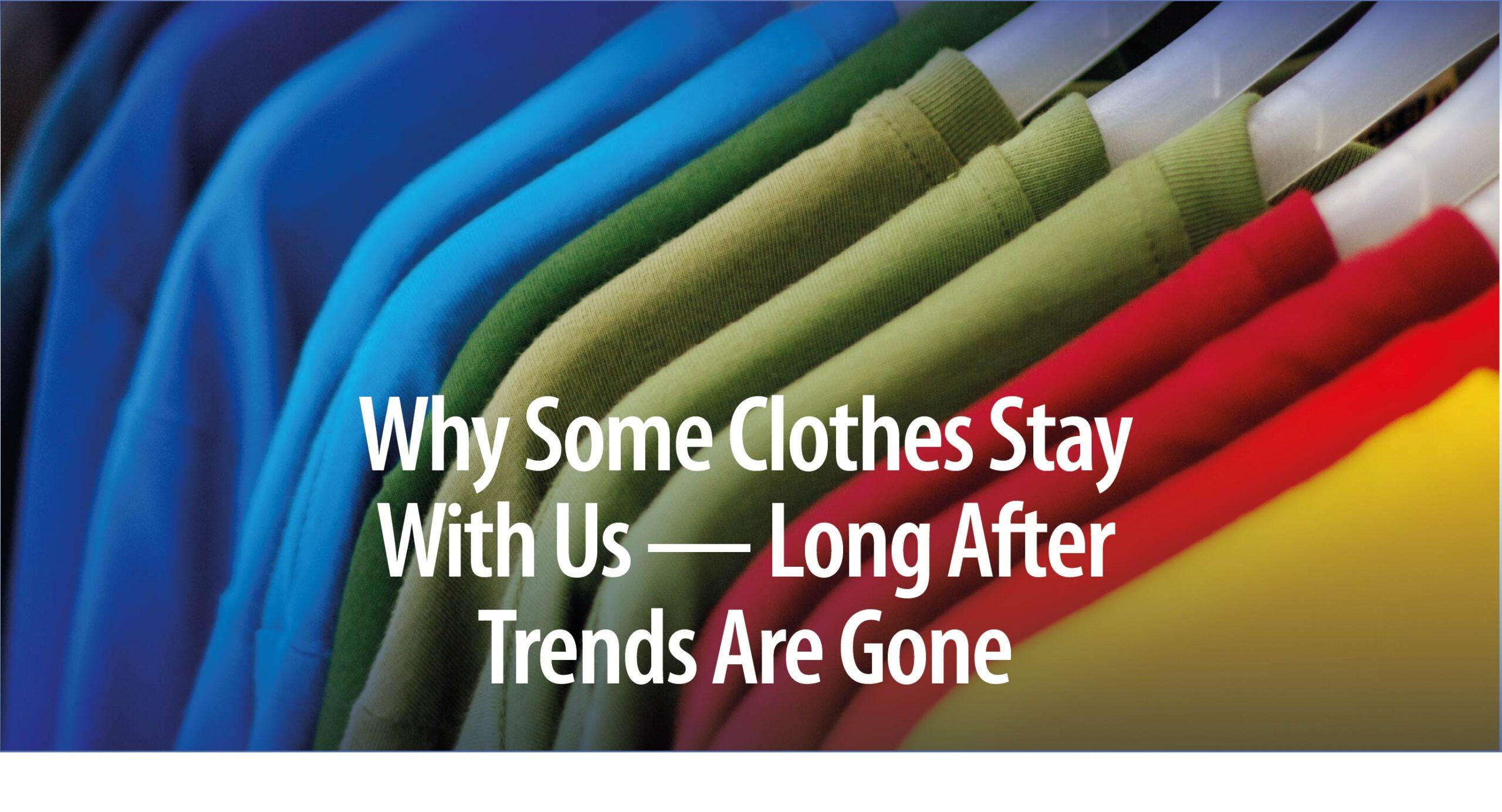 Why durability matters more than trends - SustainCase - Sustainability ...